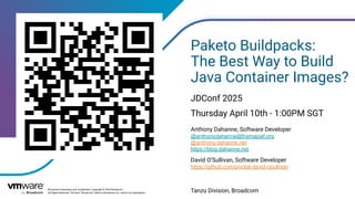 JDConf 2025 - Paketo Buildpacks : the best way to build Java container ...