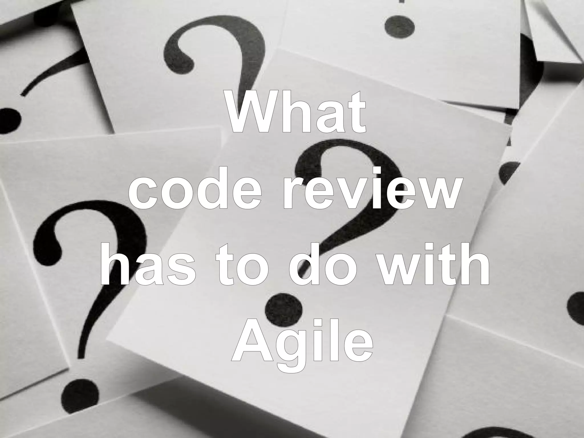 JDD Effective Code Review In Agile Teams | PDF | Technology & Computing