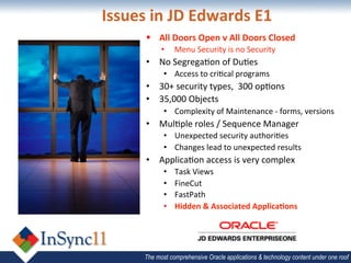 JDE & Peoplesoft 2 _ Mike Ward _ Security implications of Upgrading JDE.pdf