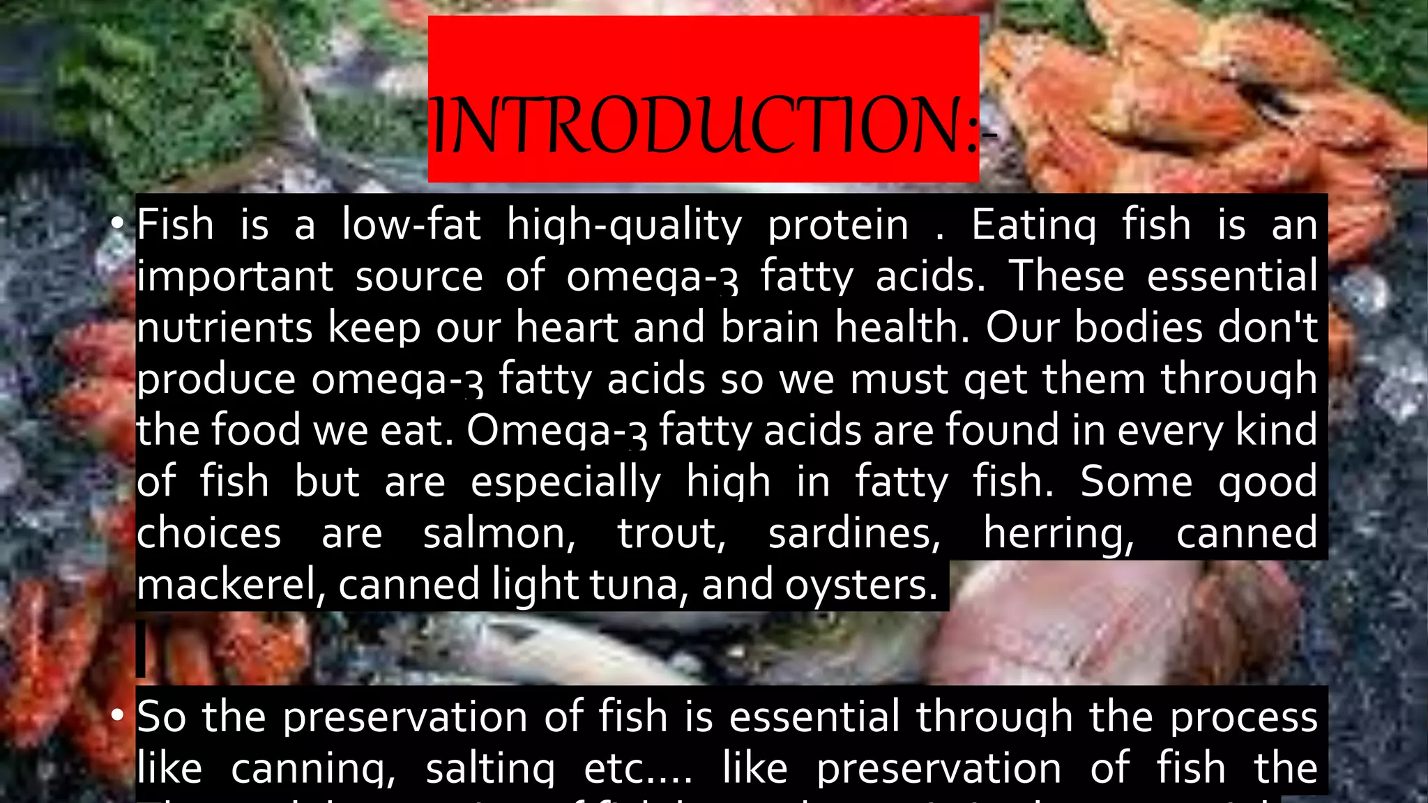 Fish processing ppt abitha francis 18003 uef02 priciples of caning and ...