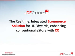 Jde commerce cx | PPT