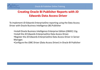 An Introduction on BI Publisher & JD Edwards Integration | PDF