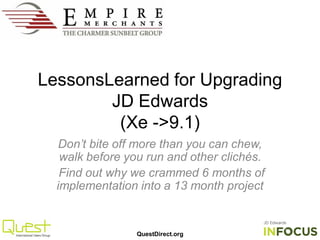 Jd edwards upgrade roundtable at innovate15 empire merchants case study ...