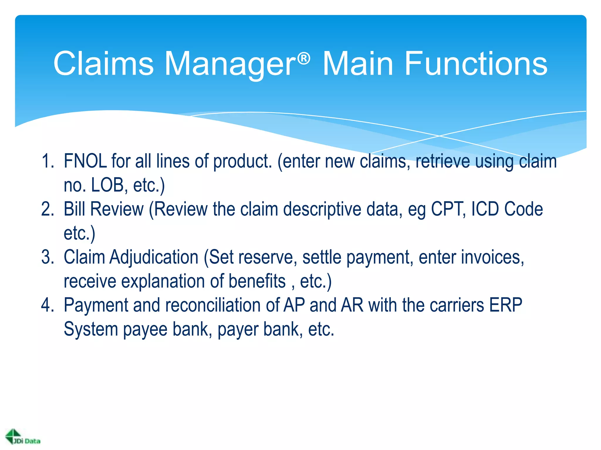 JDi Data Claims Management & Policy Administration System Overview | PPTX