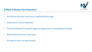 NSI and BAFE's SP206 scheme - Kitchen Fire Protection Systems Scheme | PPTX