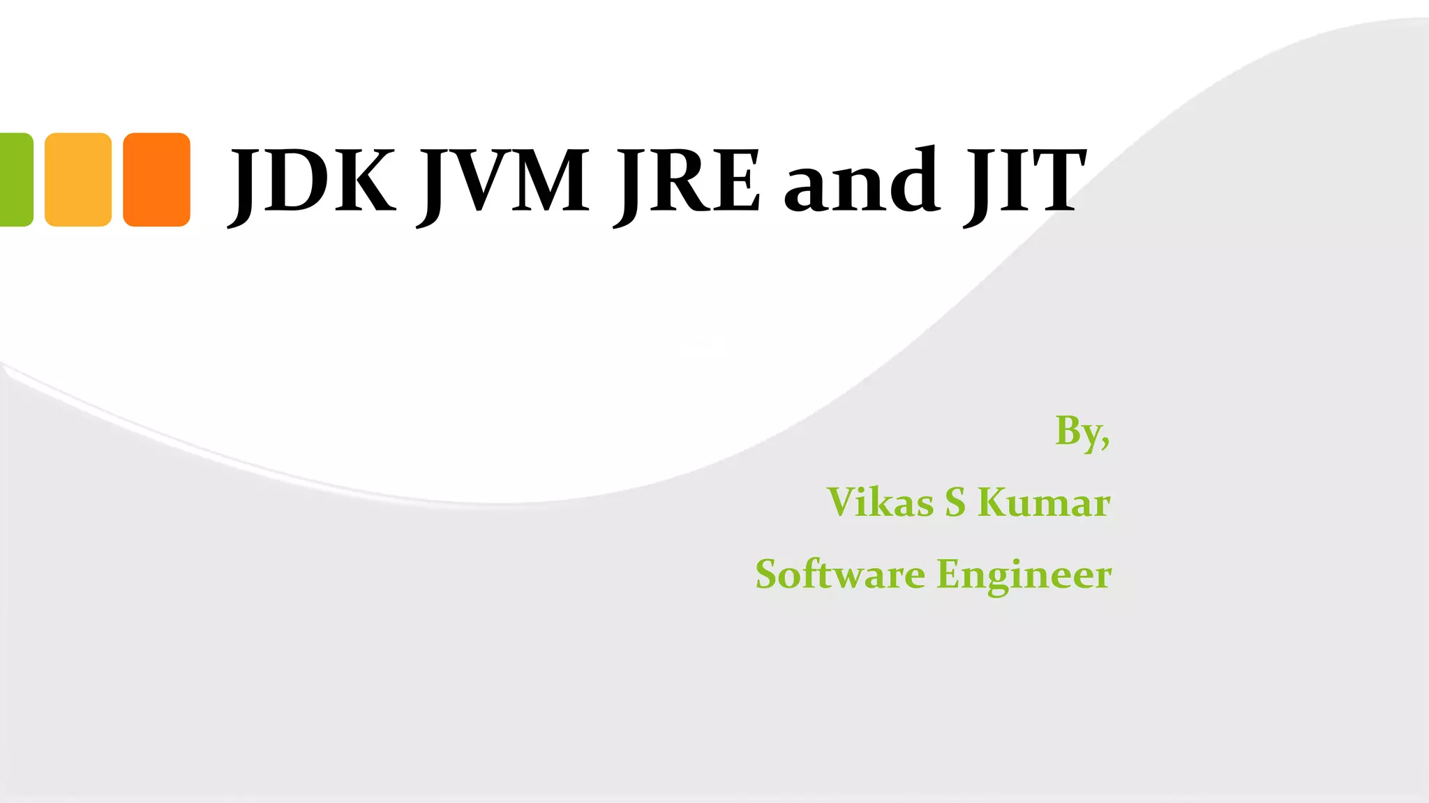 Qspiders Jdk Jvm Jre And Jit Ppt