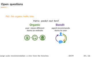 Large Scale Recommendation: a view from the Trenches | PPT