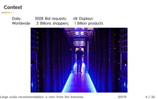 Large Scale Recommendation: a view from the Trenches | PPT