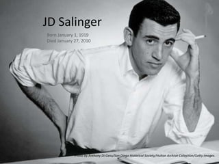 JD Salinger bio | PPTX