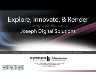 Joseph Digital Solutions - Providing Digital Signage in UAE, Oman and ...