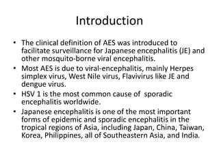 Acute encephalitis and Japanese Encephalitis.pptx