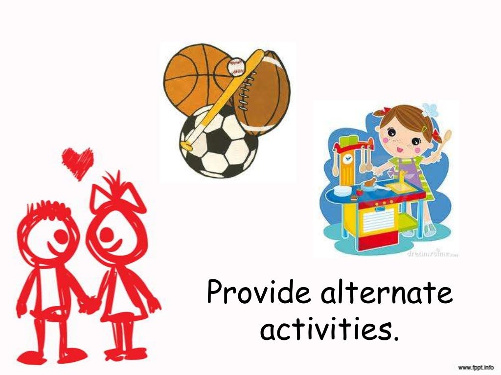 Provide Alternate Activities