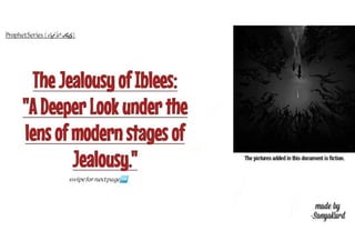 Understanding the Jealousy of Iblees under the lens of modern stages of ...