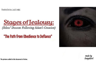 Understanding the Jealousy of Iblees under the lens of modern stages of ...