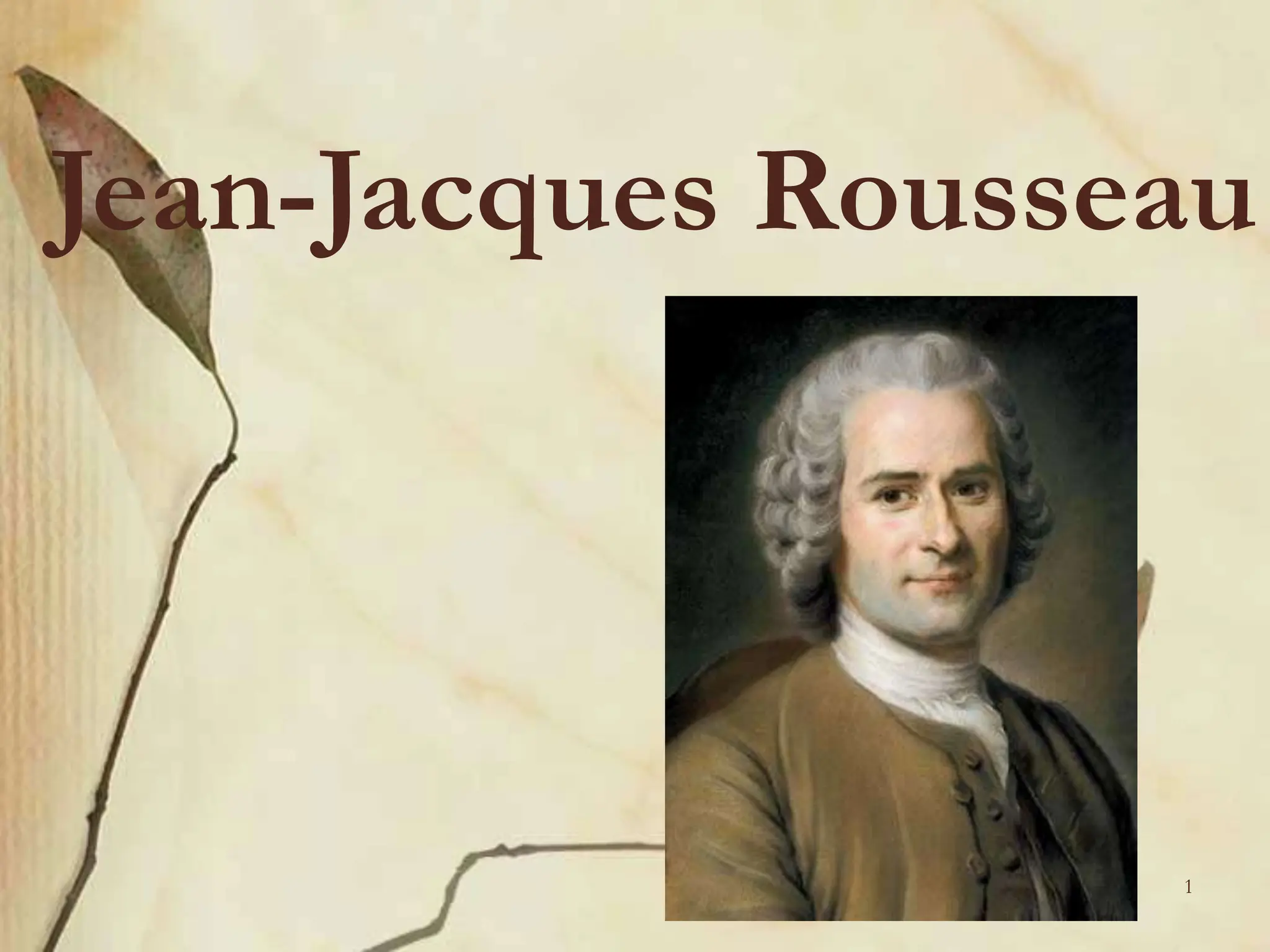 Jean Jacques Rousseau El Contrato Social | PPT