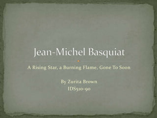 Jean Michel Basquiat | PPTX