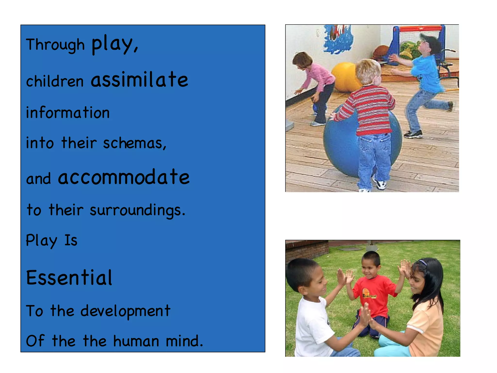 Jean Piaget/Cog Development/Epistemology | PPT