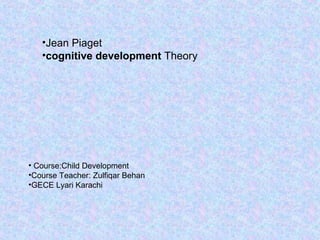 Jean piagets-theory-cognative development | PPT