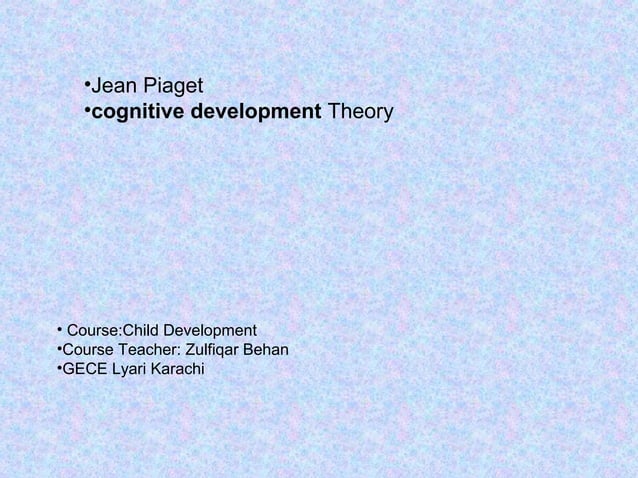 Jean piagets-theory-cognative development | PPT