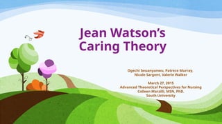 Jean-Watsons-Caring-Theo.8225929.powerpoint.pptx