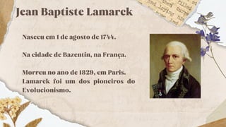 Jean Baptiste Lamarck,biografia e história | PDF