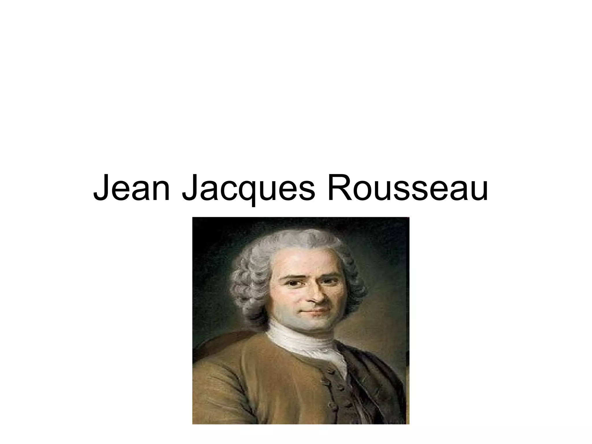 Jean jacques rousseau | PPT