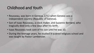 Jean Jacques Rousseau | PPTX