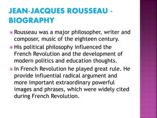 Jean jacques rousseau ikram presentation | PPTX