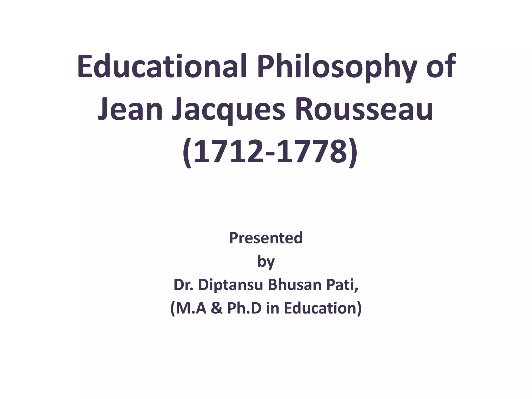 Jean jacques rousseau (1712 1778) | PPTX