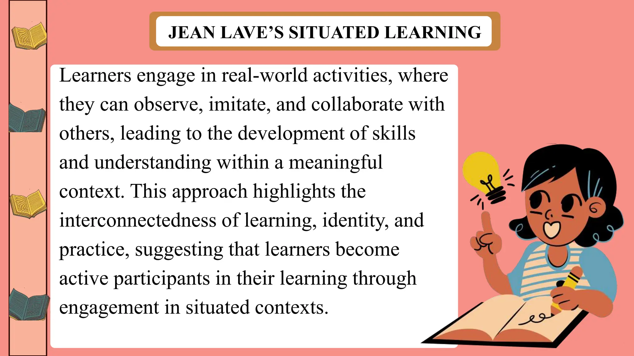 Jean Lave's Situated Learning final demo (1).pptx