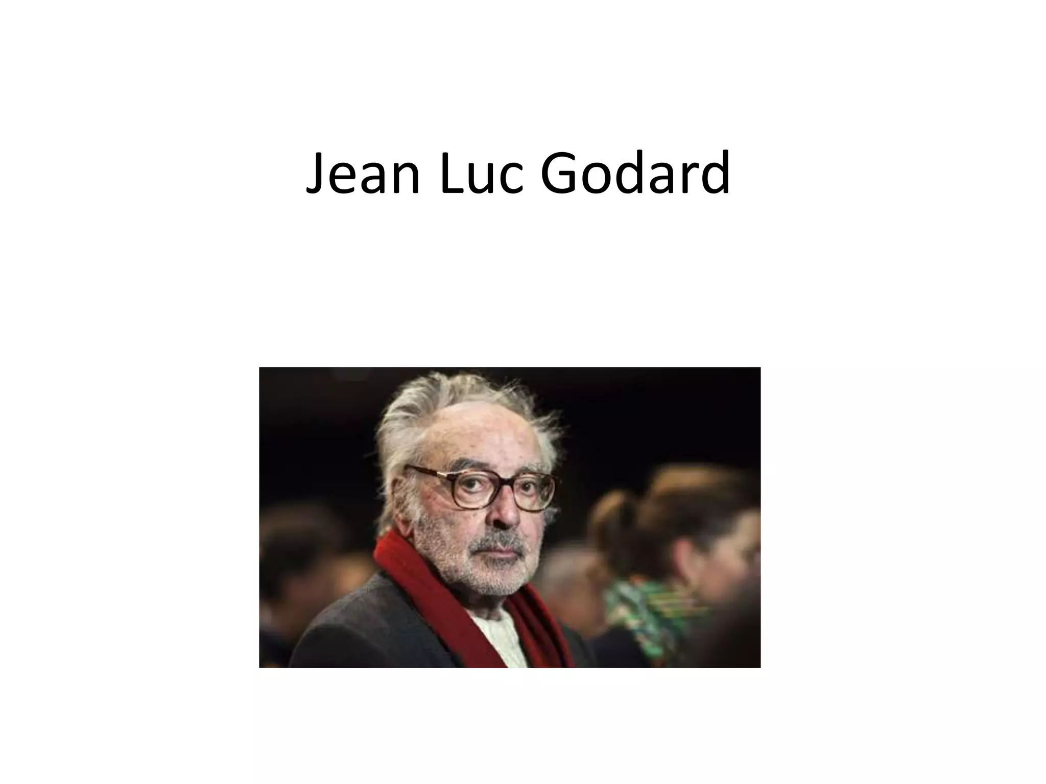 Jean luc godard | PPTX