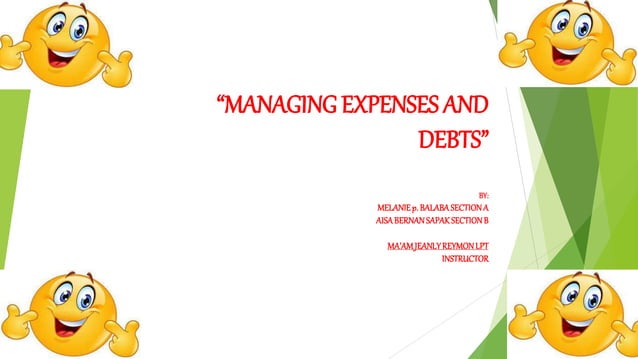 MANAGING EXPENSES AND DEBTS POWERPOINT.pptx