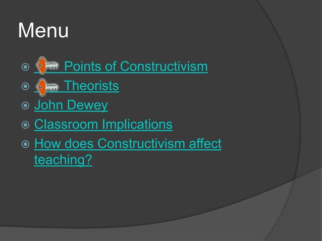 Jeanna strickland constructivism | PPTX | Education