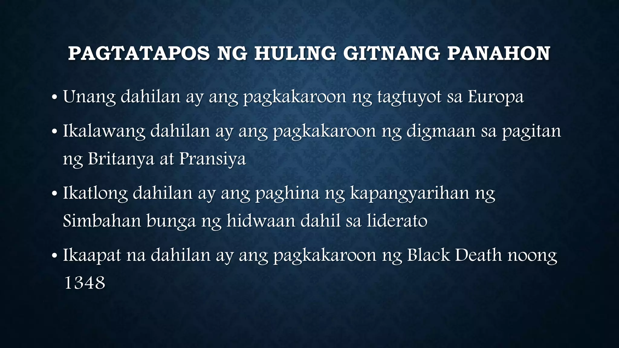 HULING GITNANG PANAHON SA EUROPA | PPTX