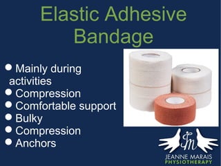 Strapping for Function - Physiotherapist Jeanne Marais | PPT