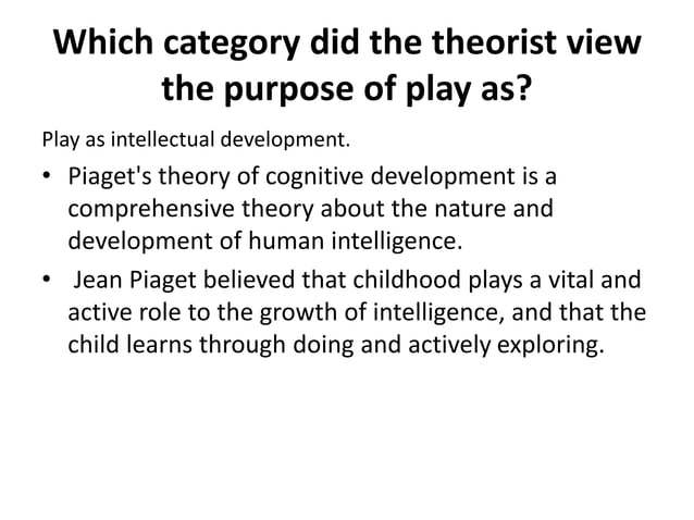 Jean piaget play | PPTX | Parenting Babies and Toddlers | Parenting