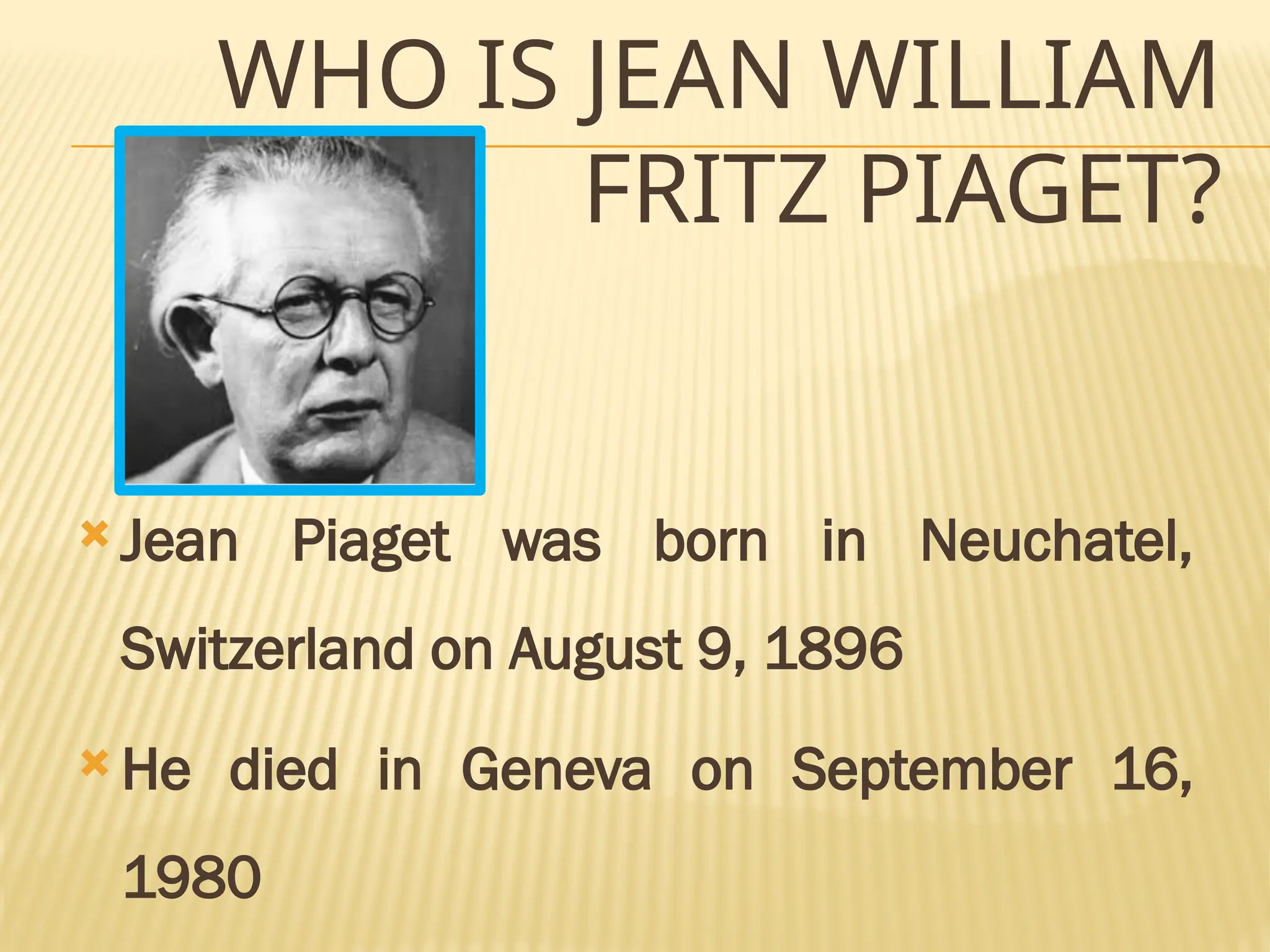 Jean Piaget’s Stages of Cognitive Development.pptx