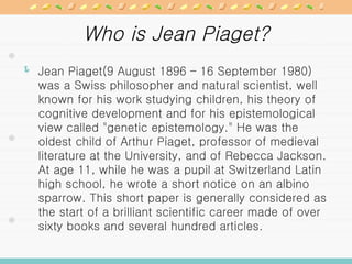 Jean Piaget’S Theories Of Development | PPT