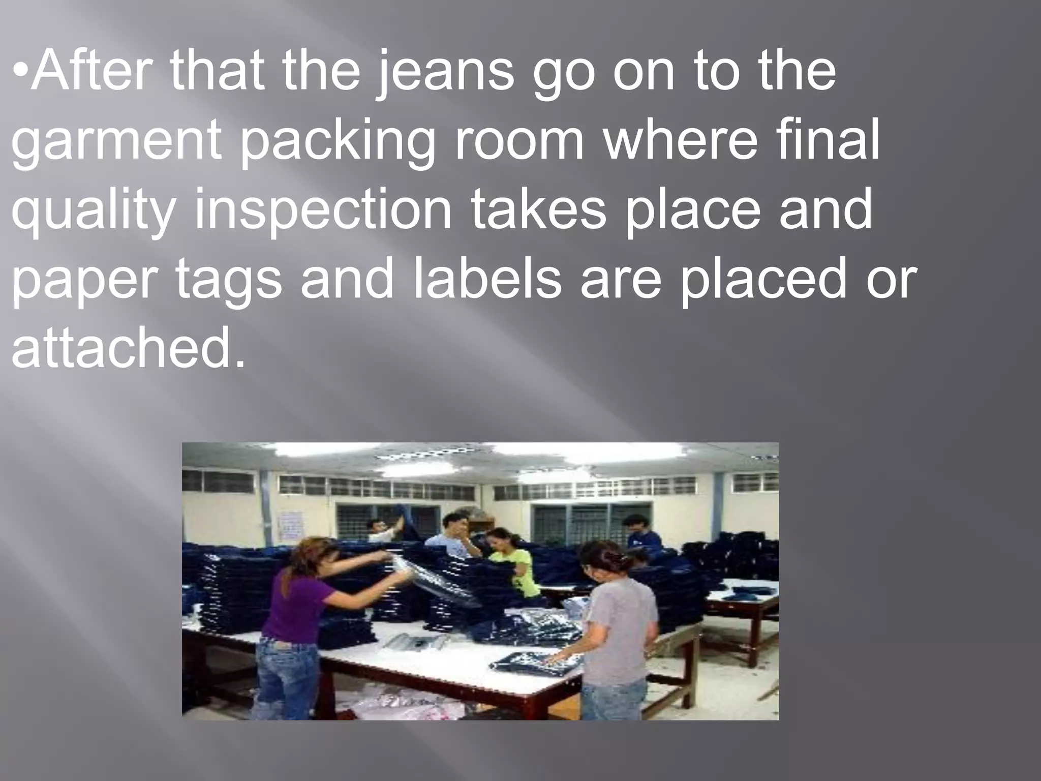 Jeans Manufacturing Process | PDF