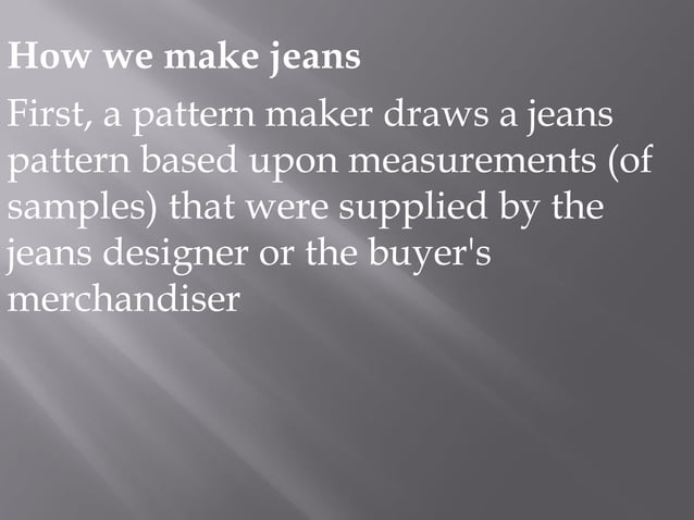 Jeans Manufacturing Process | PDF | Women\'s Outerwear | Women\'s Clothing