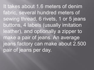Jeans Manufacturing Process | PDF