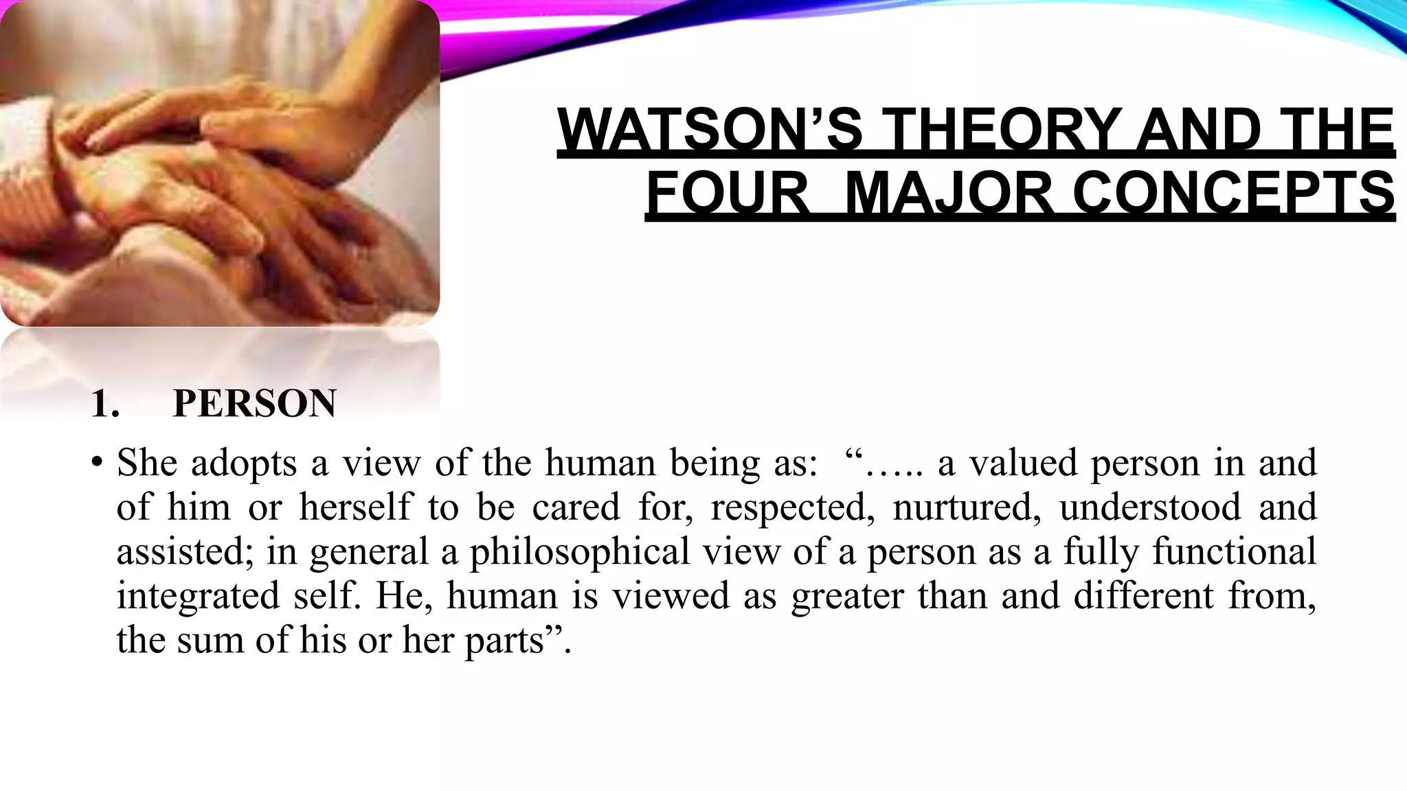 Jean watson theory of human care | PPTX