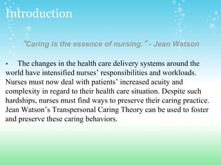 **Jean Watson's Theory of Human Caring** | PPT