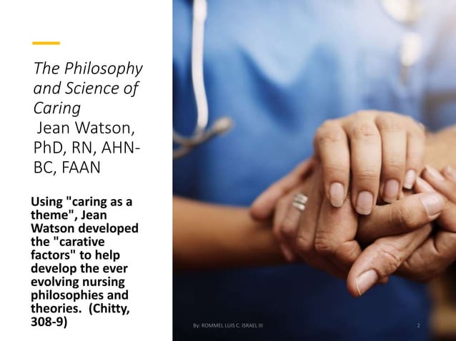 JEAN WATSON THEORY OF HUMAN CARING | PPTX