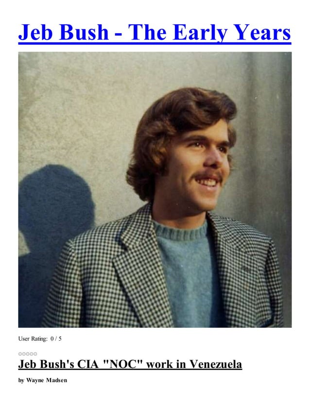 Jeb bush the early years - jeb bush's cia 'noc' work in venezuela | PDF
