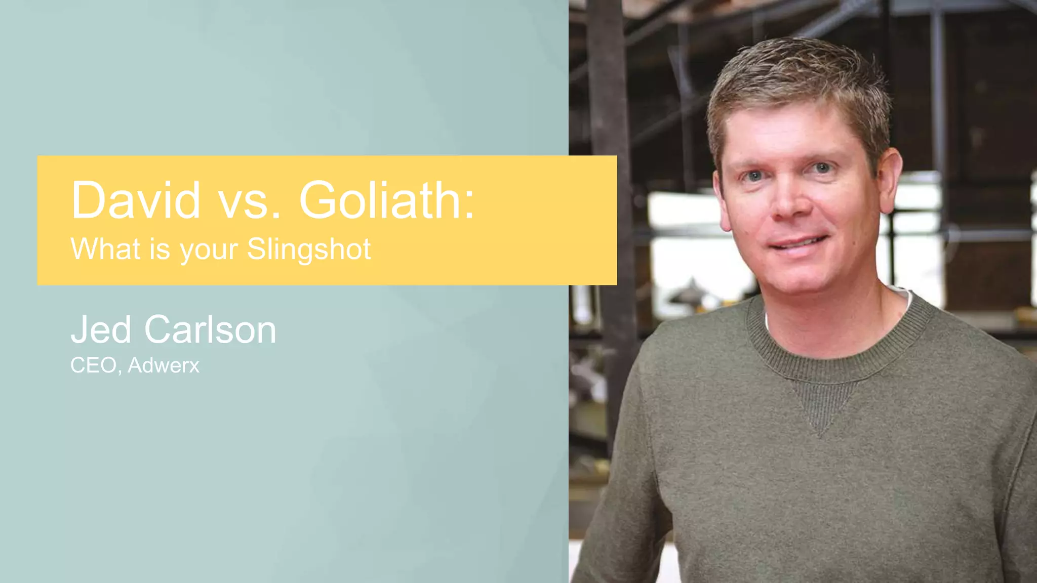 David vs. Goliath: What is your slingshot? | PPTX