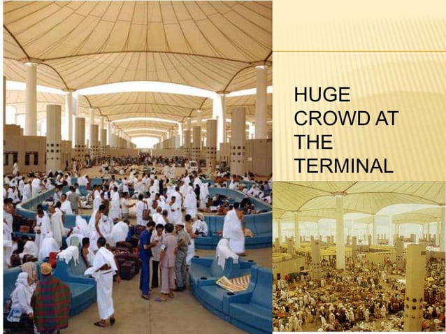 Jeddah haj terminal | PPTX | Air Travel | Travel Type