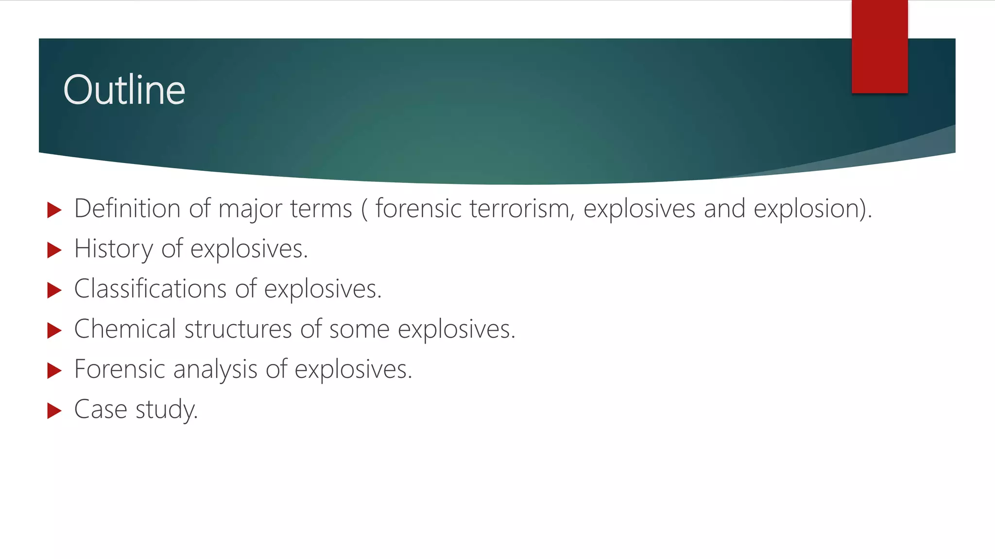 Forensic Terrorism: Detection of Explosives | PPTX