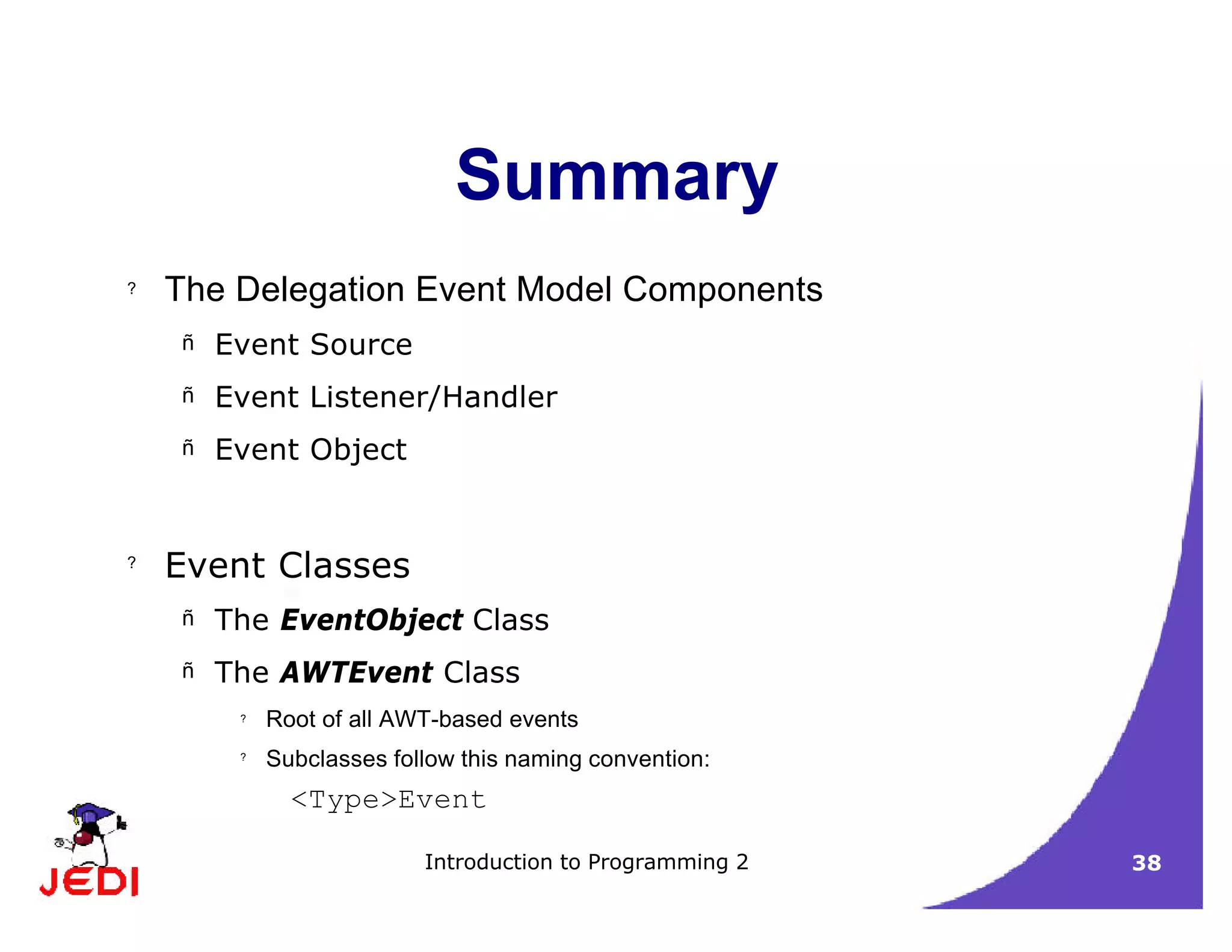 JEDI Slides-Intro2-Chapter20-GUI Event Handling.pdf