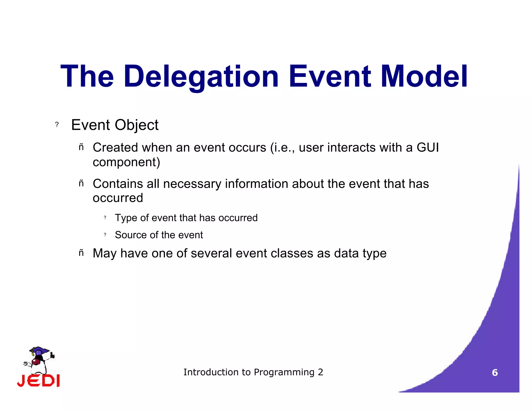 JEDI Slides-Intro2-Chapter20-GUI Event Handling.pdf